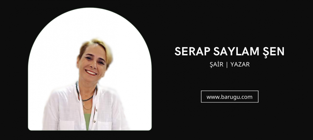 Serap Saylam ŞEN - Barugu